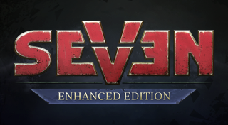 Seven: Enhanced Edition News and Videos | TrueTrophies