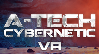 A-Tech Cybernetic VR News and Videos | TrueTrophies